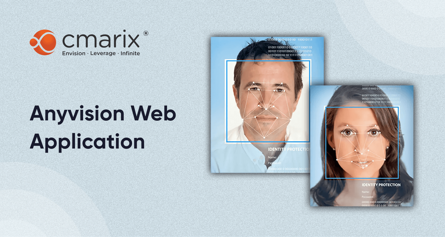 AnyVision | AI Driven Enterprise Face Recognition Platform- CMARIX