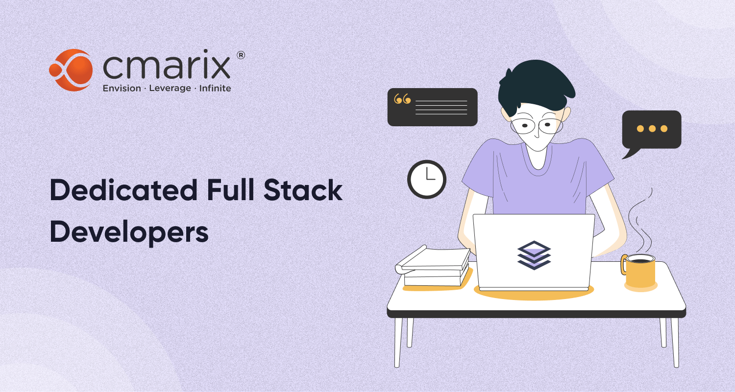 Hire Full Stack Developers | Dedicated Full Stack Programmers