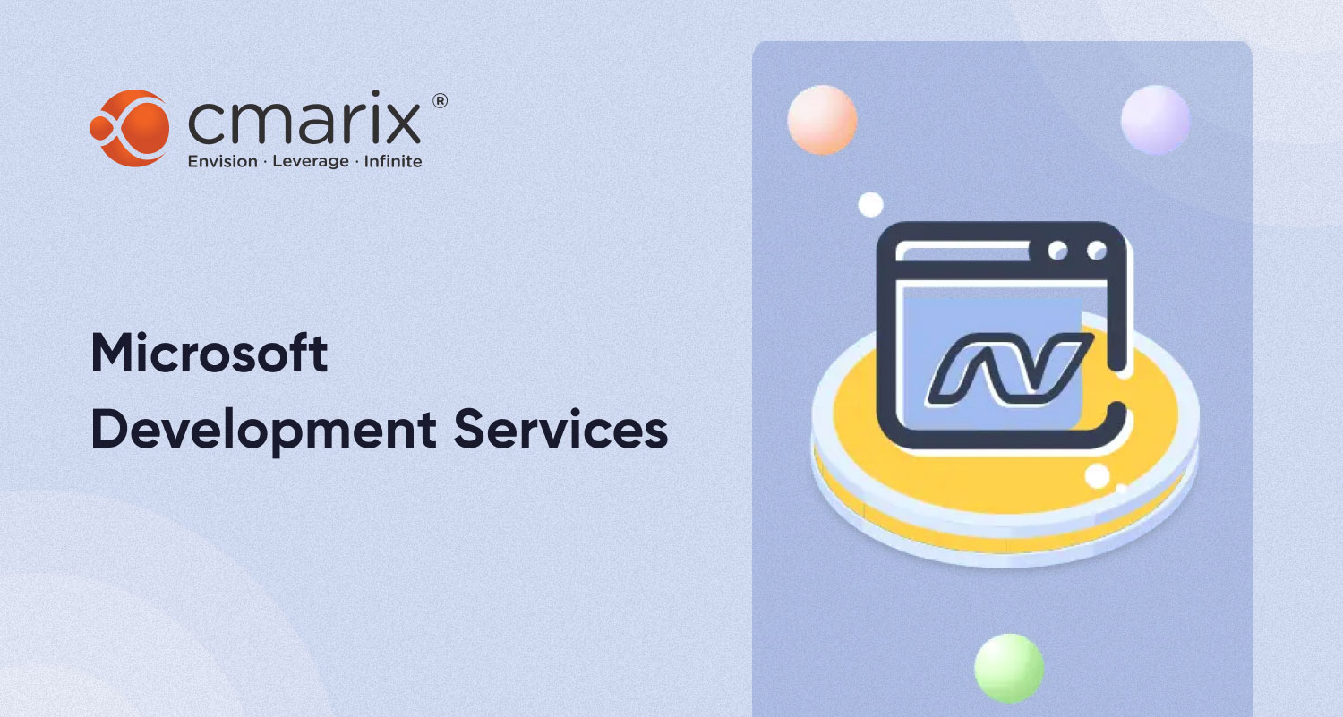 Best Microsoft Development Services India, Microsoft App Development ...