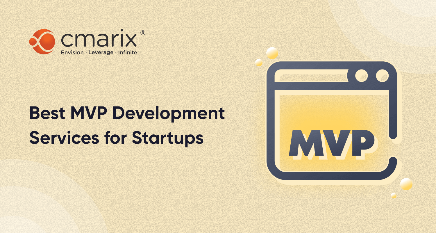 MVP Software Development Services for Startups and SMBs